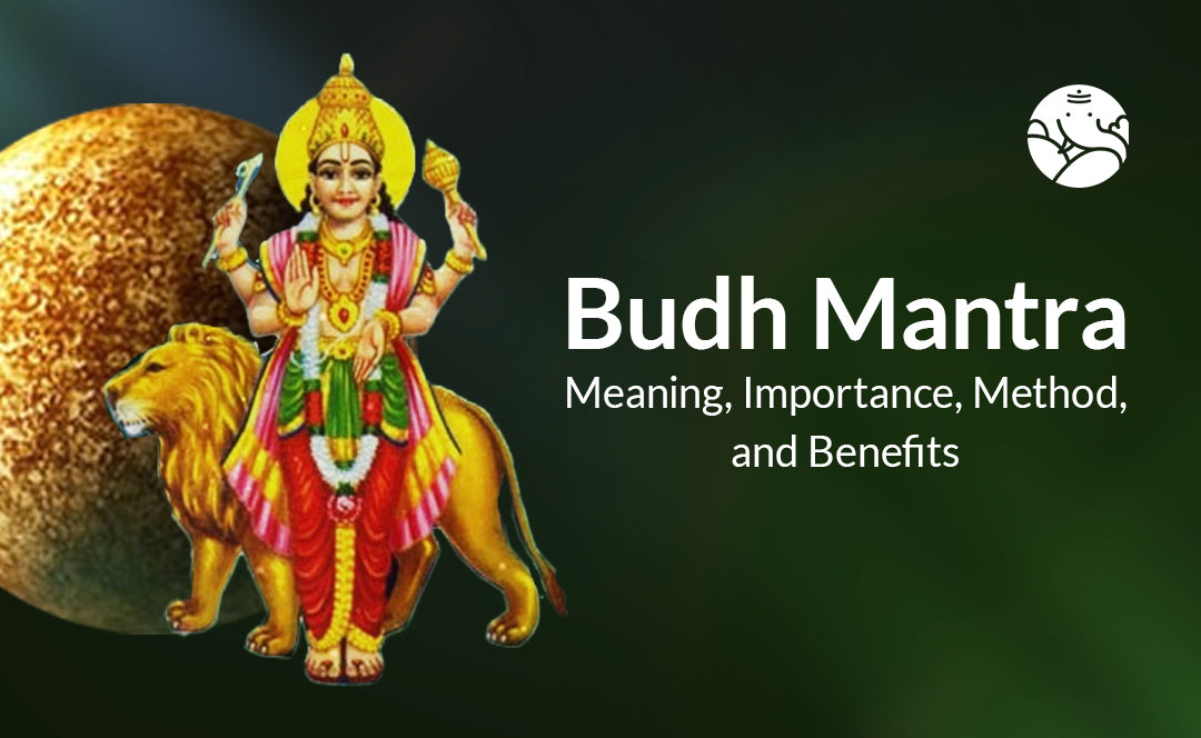 Budh Mantra Meaning Importance Method And Benefits