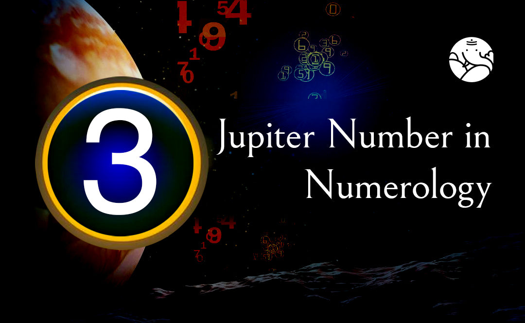 Jupiter Number in Numerology - Effects and Remedies