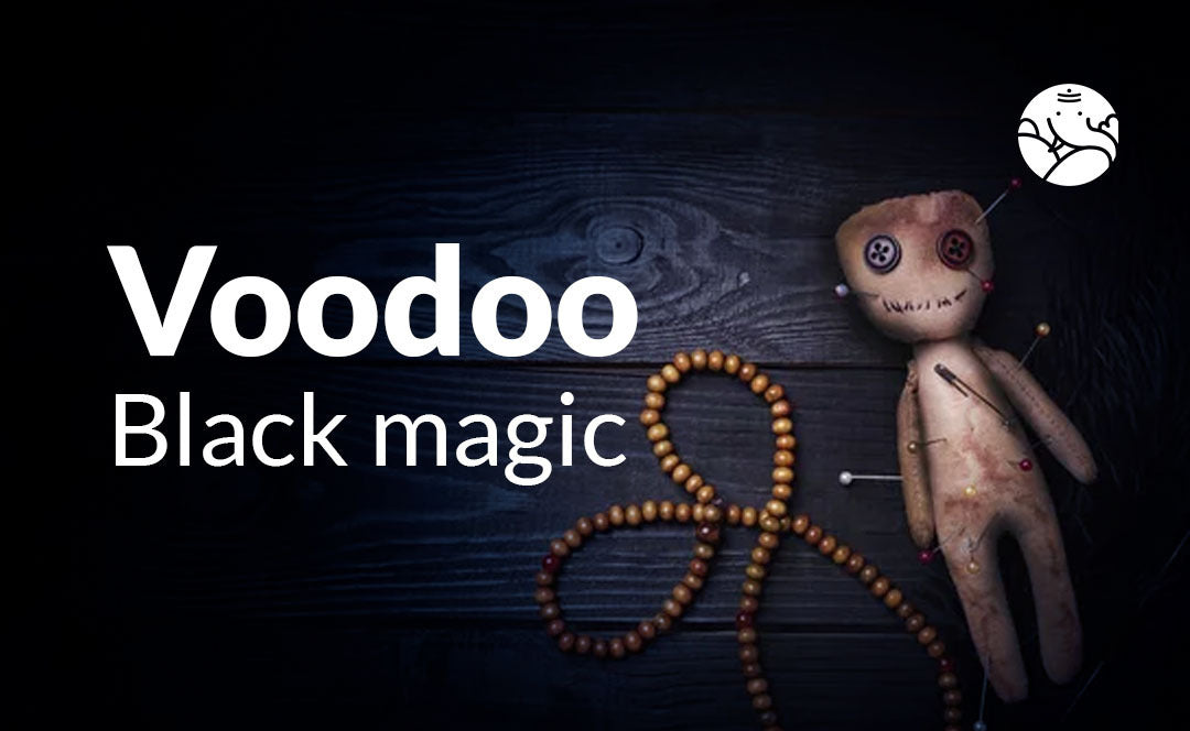 Voodoo Black Magic - Vudu Magic Step-by-Step Guide