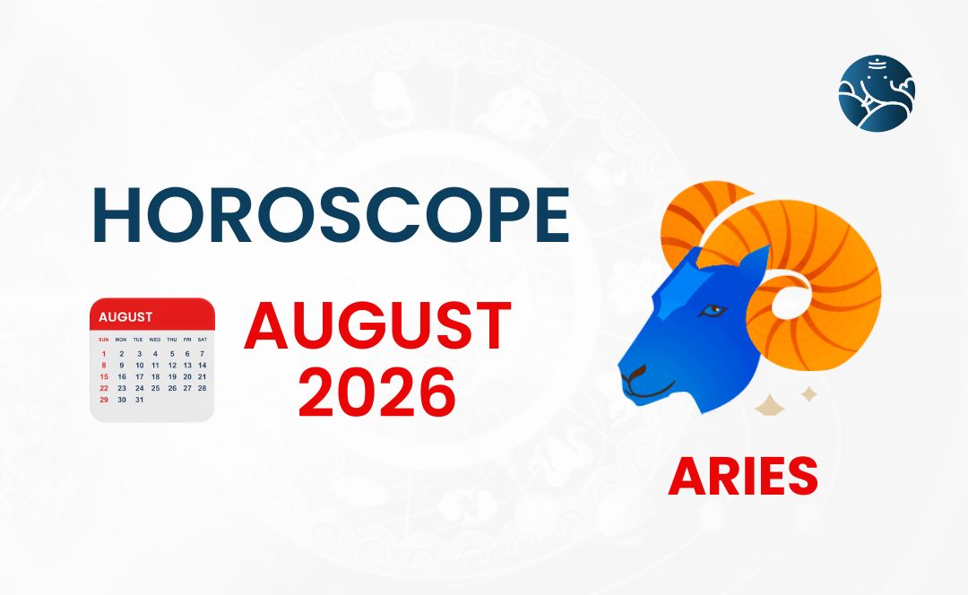 Aries August 2026 Horoscope - Astrological Guide