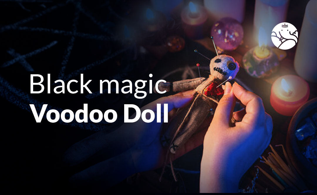 Black Magic Voodoo Doll - Voodoo Doll Magic Facts