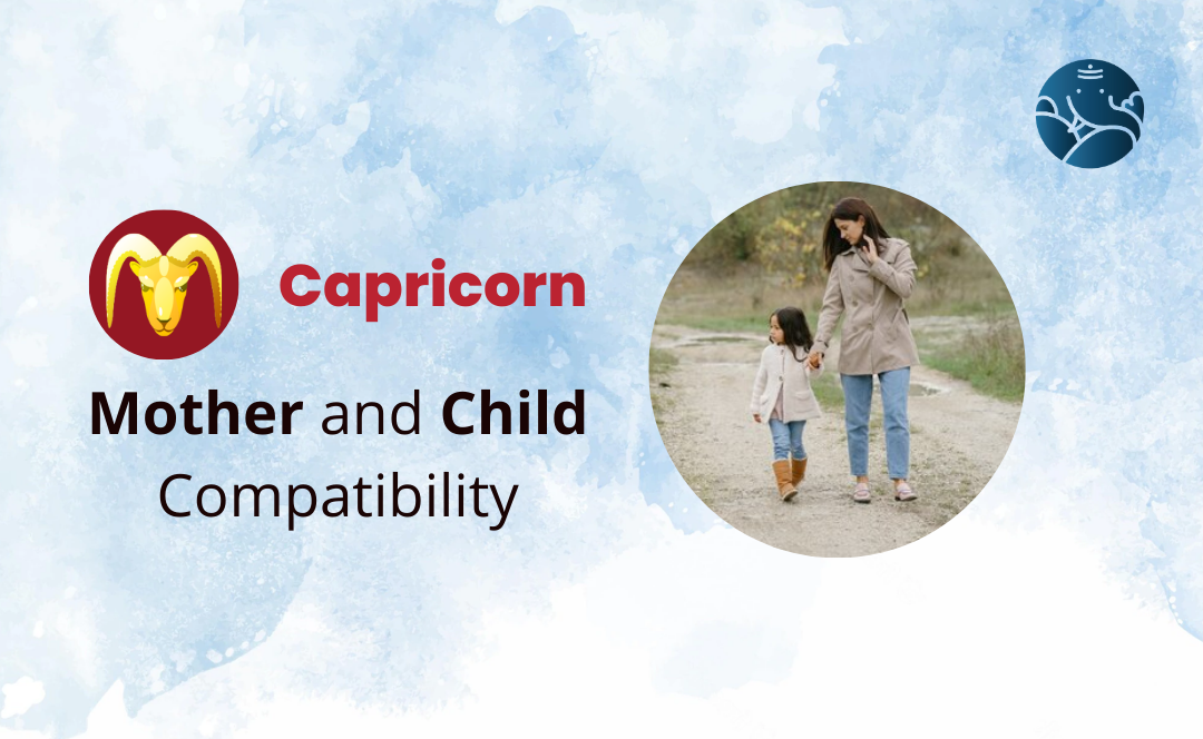 Capricorn Mother and Child Compatibility
