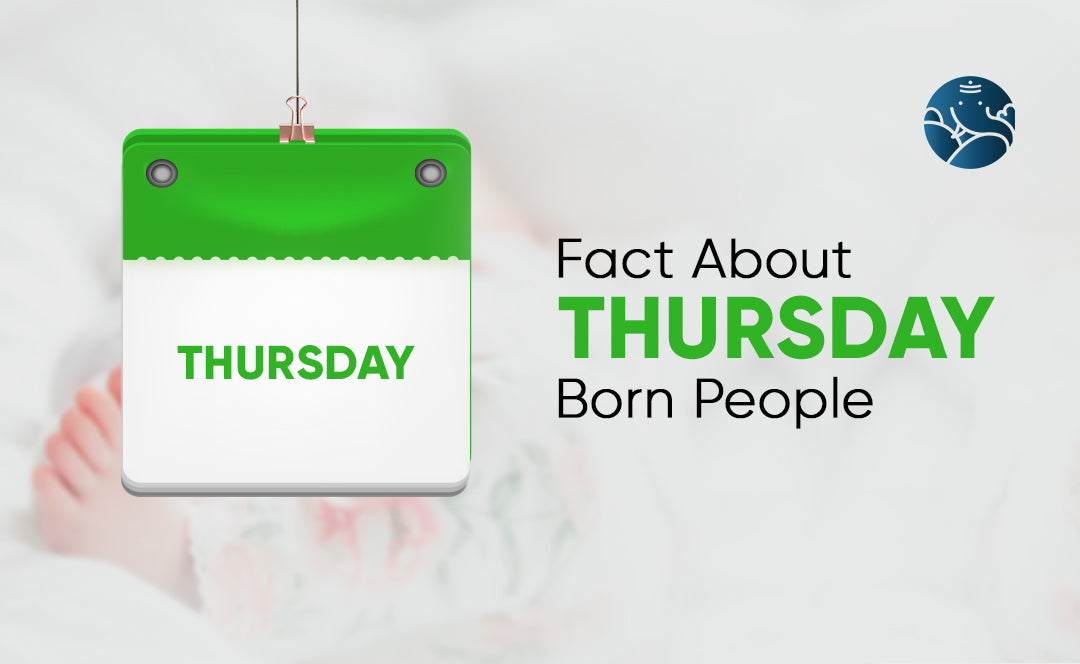 Thursday Born People personality, meaning, career, and health