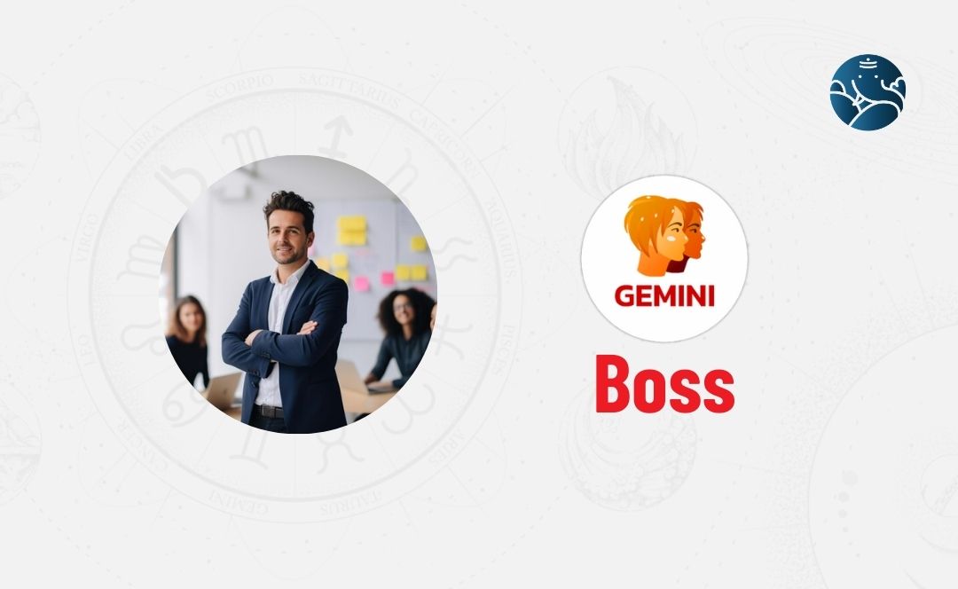 Gemini Boss - Gemini As a Boss Are Communicative
