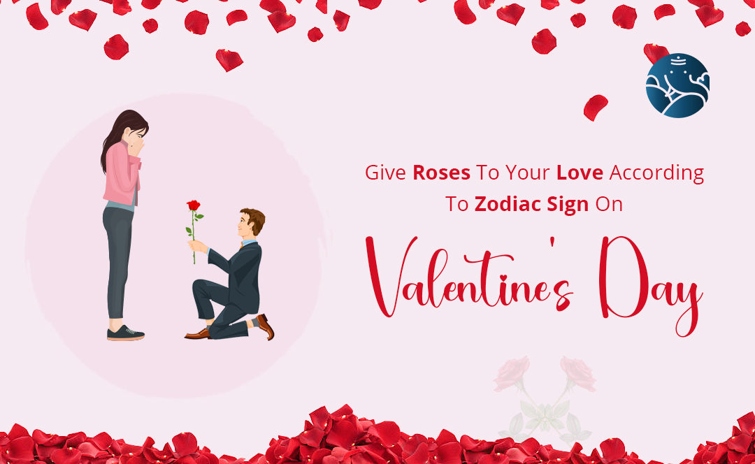 Give Roses To Your Love According To Zodiac Sign On Valentine's Day