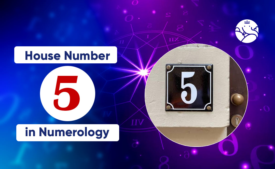 House Number 5 in Numerology - Astrological Guide
