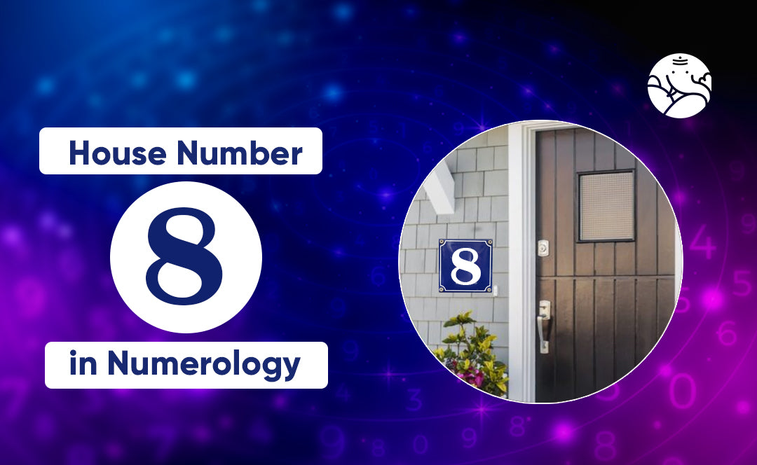 House Number 8 in Numerology - Astrological Guide