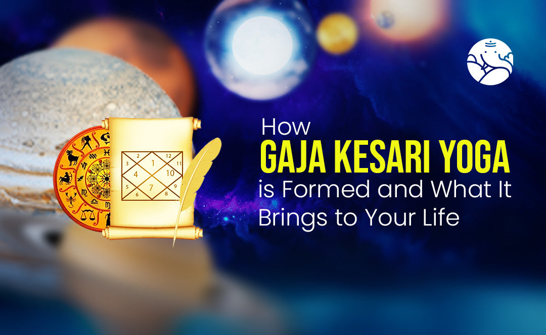 GajaKesari Yoga: Gaj Kesari Yoga in Astrology