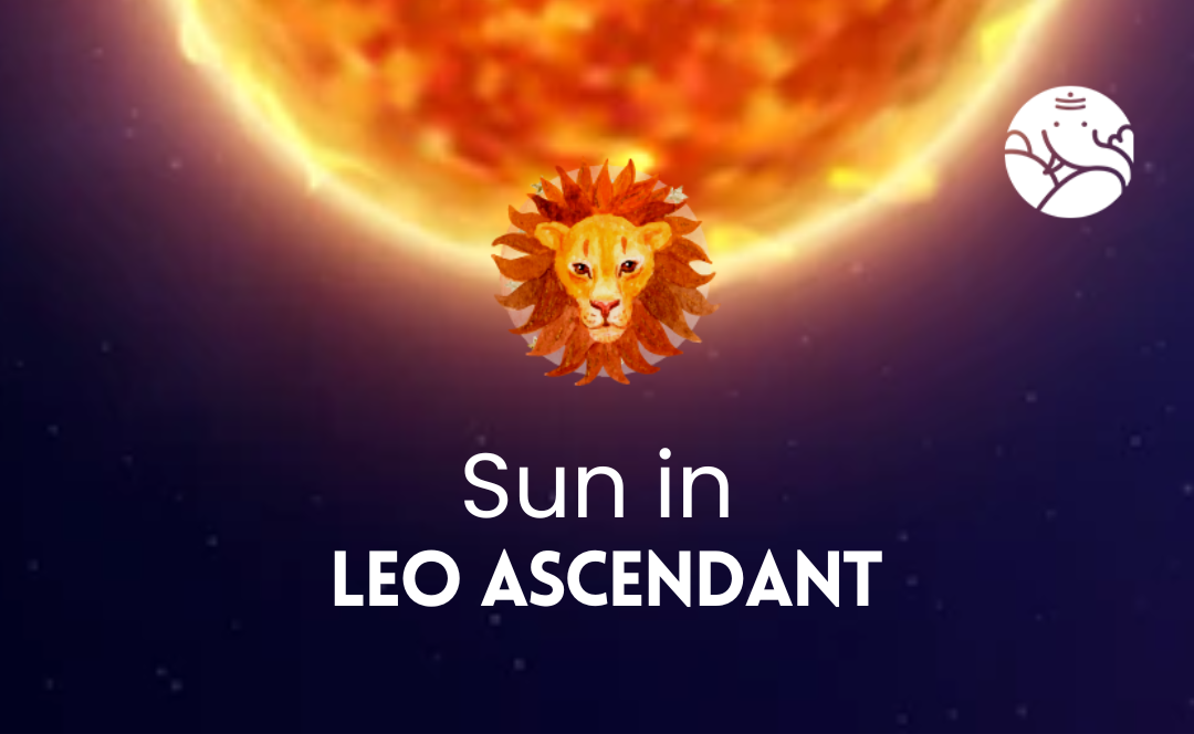 Sun in Leo Ascendant - Astrological Guide