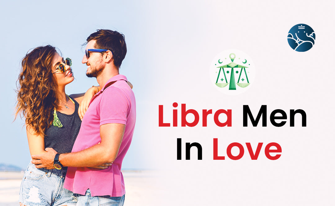 Libra Men In Love - How They Show Love