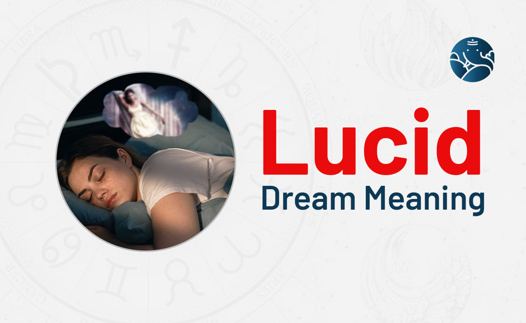 Lucid Dream Meaning in Astrology