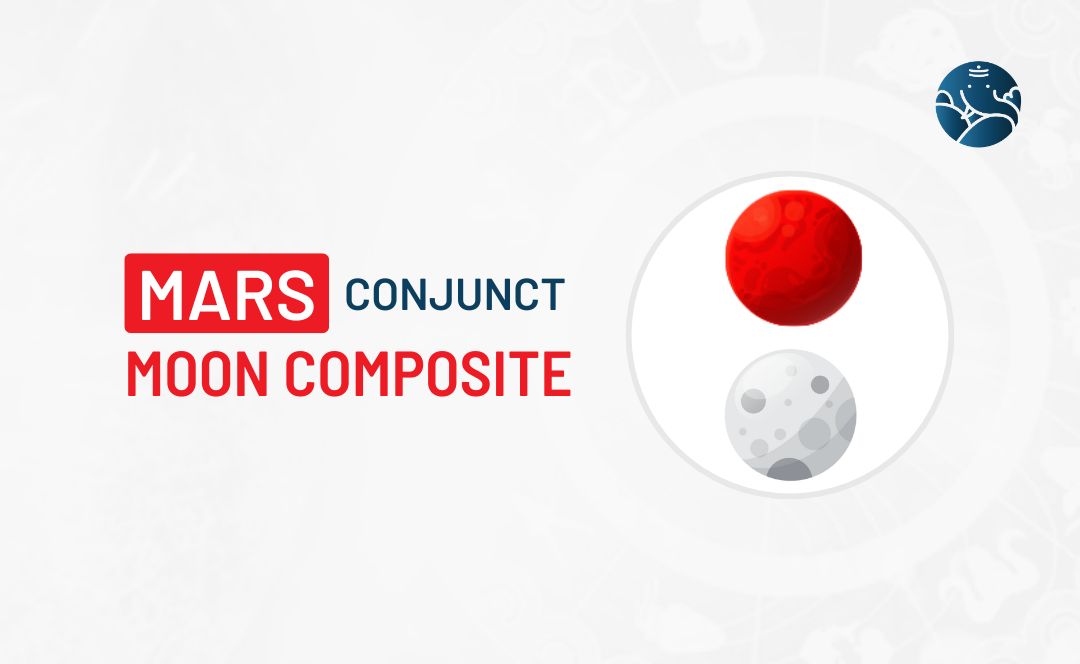 Mars Conjunct Moon Composite - Know its Effects