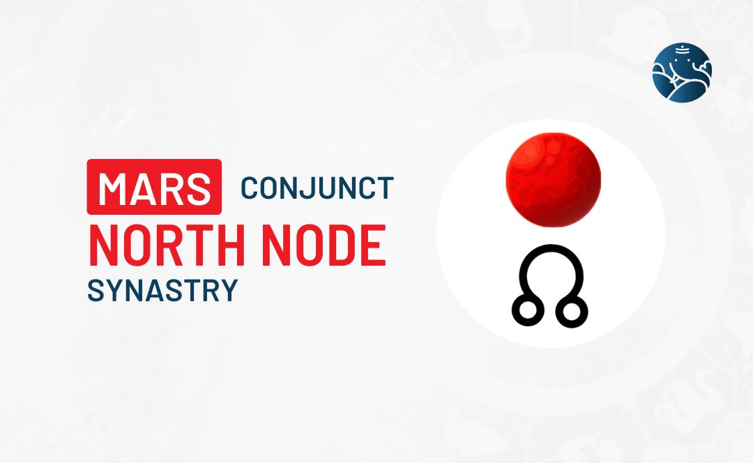 Mars Conjunct North Node Synastry - Know its Effects
