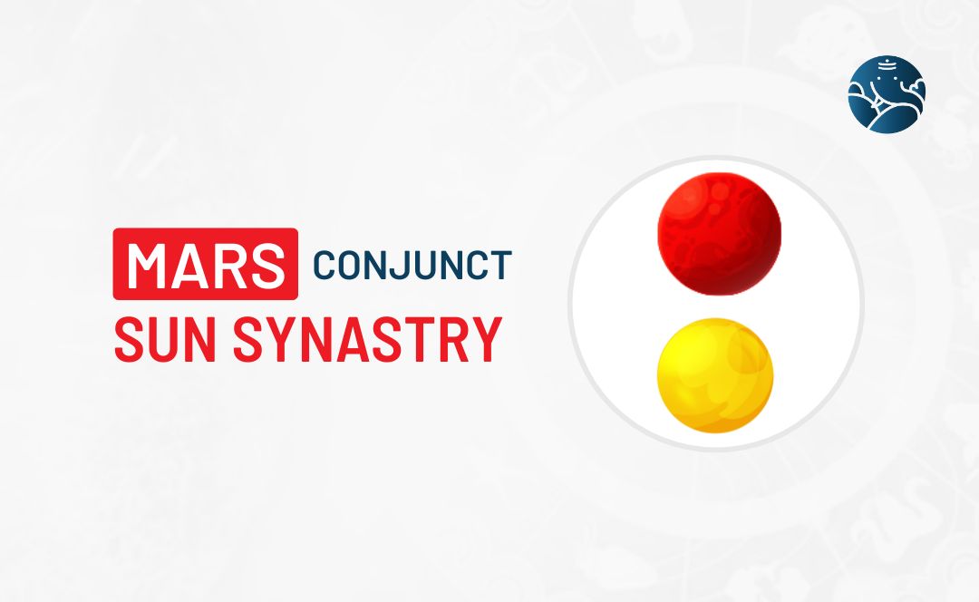 Mars Conjunct Sun Synastry - Know its Effects