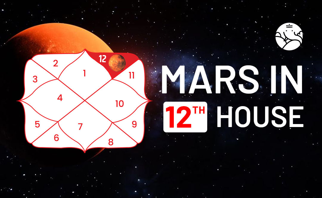 Mars In The 12th House Navamsa - Marriage, Love & Spouse Appearance