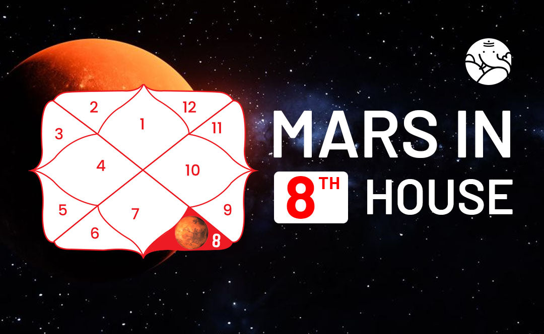 Mars In The 8th House Navamsa - Marriage, Love & Spouse Appearance