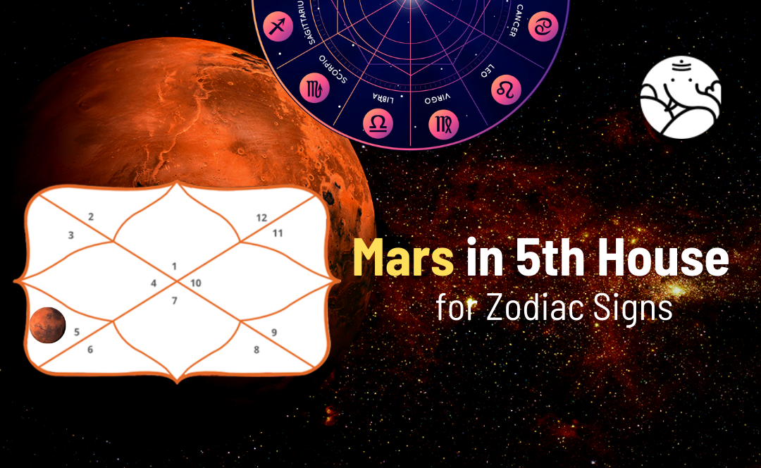 Mars in 5th House Effects of All Zodiac Signs