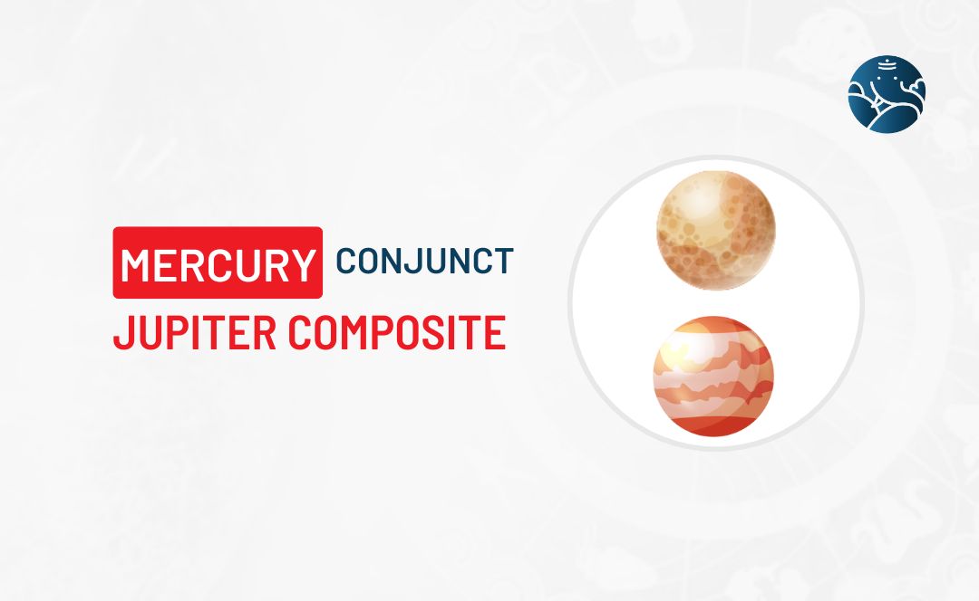 Mercury Conjunct Jupiter Composite - Know its Effects