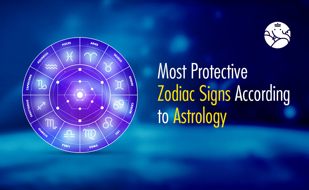 Most Protective Zodiac Signs According to Astrology
