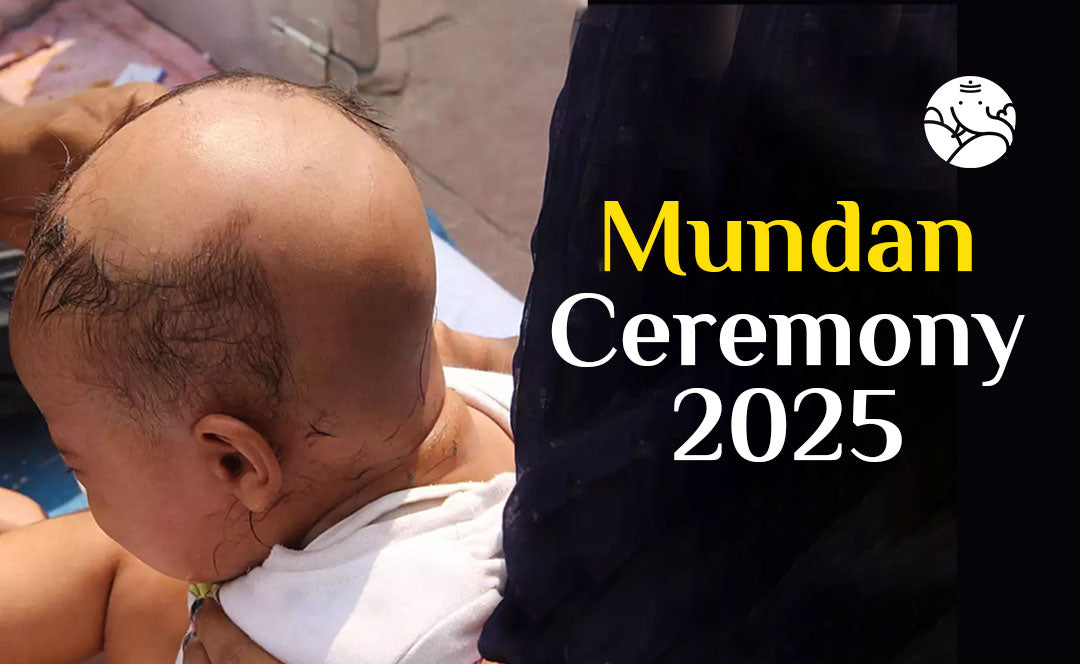 Mundan Ceremony 2025 - Mundan Sanskar 2025