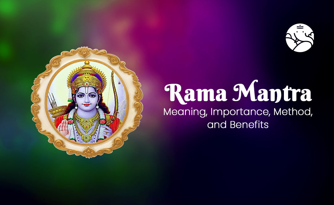 Rama Mantra: Meaning, Importance, Method, and Benefits