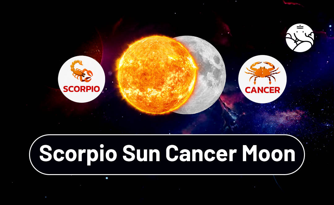 Scorpio Sun Cancer Moon: Personalities of Both