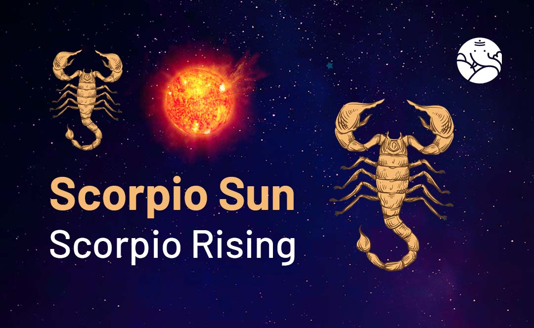 Scorpio Sun Scorpio Rising: Man & Woman Personality