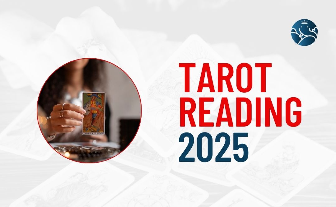 Tarot Reading 2025 - 2025 Tarot Horoscope
