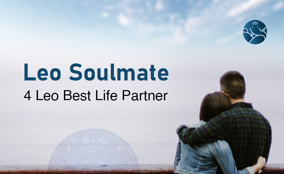 Leo Soulmate: 4 Leo Best Life Partner